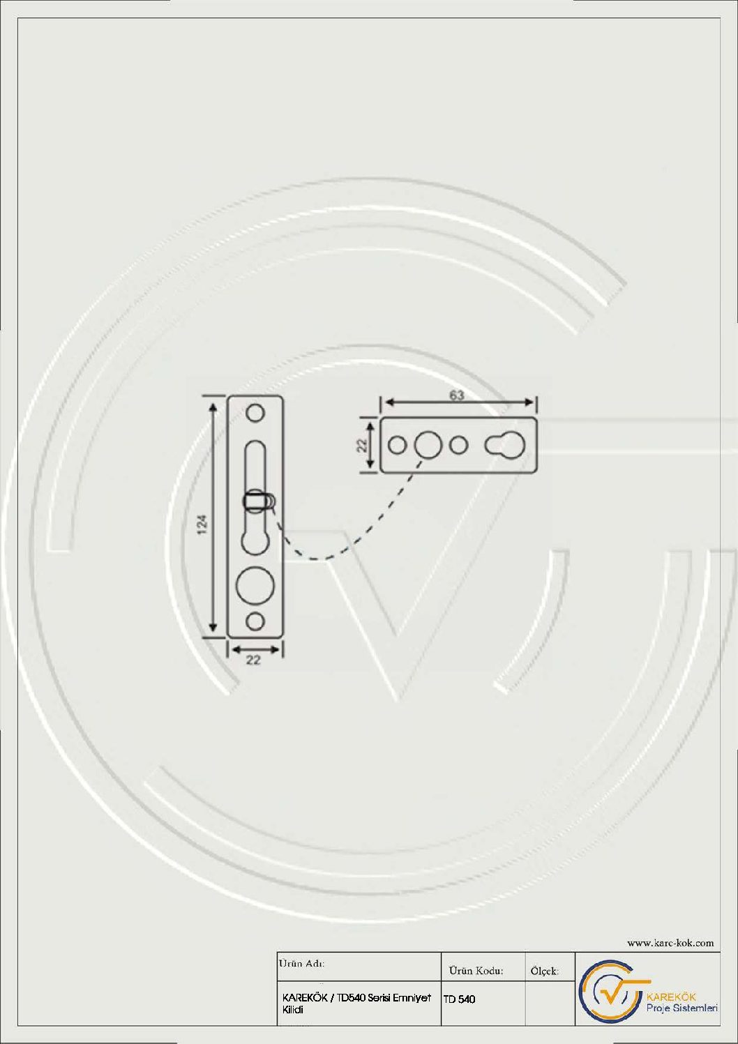 TD540 Emniyet Kilidi - KAREKÖK Proje Sistemleri Kapı Donanımları ...